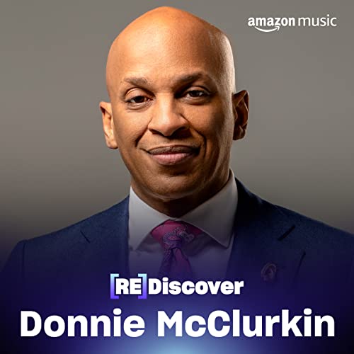 REDISCOVER Donnie McClurkin Playlist on Amazon Music Unlimited