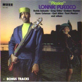 Plaxico: Plaxico, Lonnie: 0016565538926: Amazon.com: CDs & Vinyl