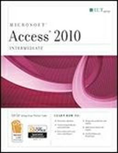 Amazon.com: Access 2010: Intermediate + Certblaster + Data: 9781426021497: Axzo Press: Books