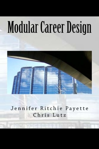 Modular Career Design: How to Diversify Your Career Income for the New ...