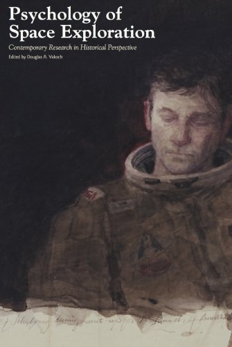 Psychology of Space Exploration: Contemporary Research in Historical ...