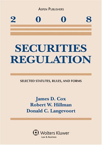 『Securities Regulation 2008: Selected Statutes, Rules, and - 読書メーター