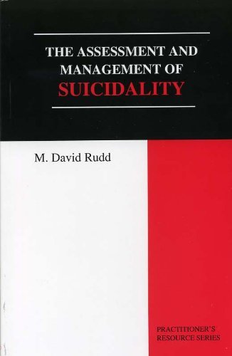 By M. David Rudd - Asssessment and Management of Suicidality: Rud ...