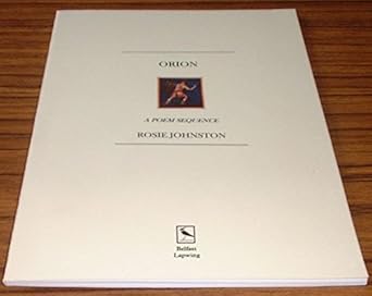 Orion: a Poem Sequence: 9781909252042: Books - Amazon.ca