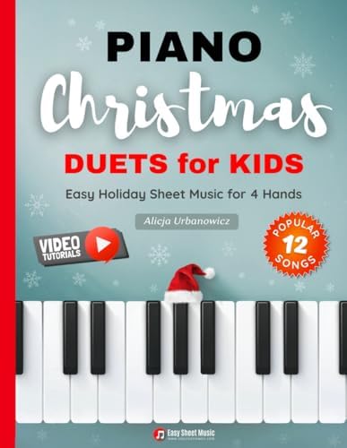Piano Christmas Duets for Kids I Easy Holiday Sheet Music for 4 Hands ...