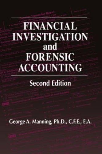 Financial Investigation and Forensic Accounting, Second Edition ...