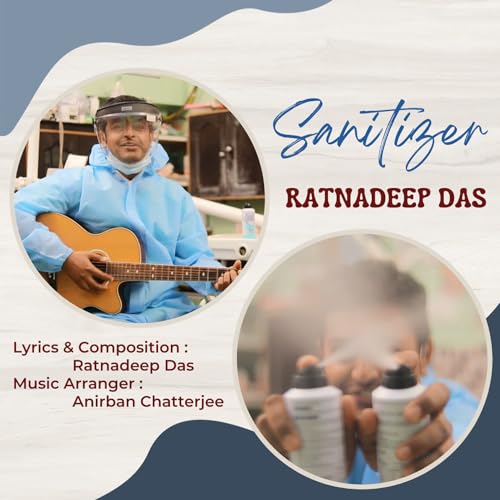 Play Sanitizer by Ratnadeep Das on Amazon Music
