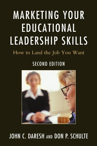 Amazon.com: Marketing Your Educational Leadership Skills: How to Land ...