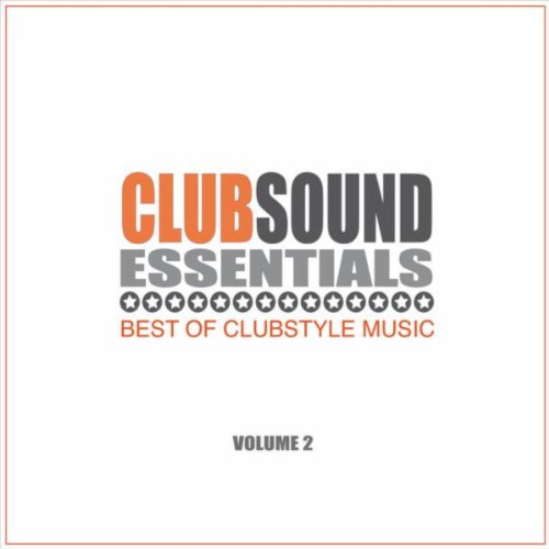 Amazon.com: Clubsound Essentials, Vol. 2 (Best of Clubstyle Music ...