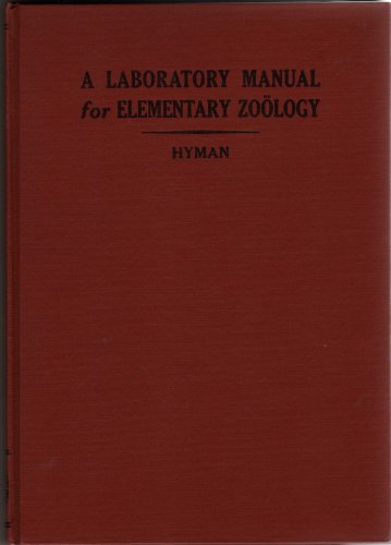 A Laboratory Manual for Elementary Zoology: Libbie Henrietta Hyman ...