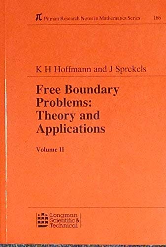 Free Boundary Problems: Theory and Applications (Pitman Research Notes ...