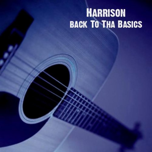 Amazon.com: Back To Tha Basics : Harrison: Digital Music