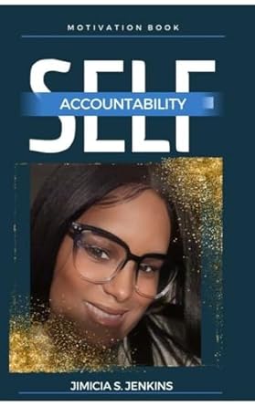 Amazon.com: Self-Accountability : Motivational Book eBook : Jenkins ...