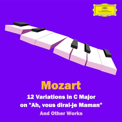 Amazon.com: 12 Variations in C Major on "Ah, vous dirai-je Maman ...