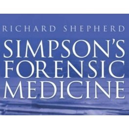 Forensic Medicine by Cedric Keith Simpson (1985-11-03): Jason Payne ...