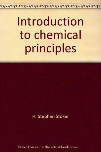Introduction to chemical principles: Stoker, H. Stephen: 9780024176202 ...