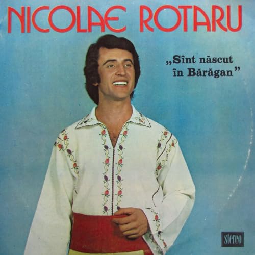 Amazon.com: Sunt născut în Bărăgan : Nicolae Rotaru: Digital Music