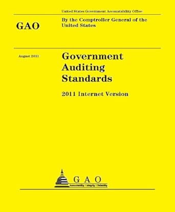 GAO "Yellow Book" - Government Auditing Standards - 2011 Version ...