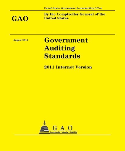 GAO "Yellow Book" - Government Auditing Standards - 2011 Version ...