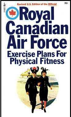 Royal Canadian Air Force Exercise Plans for Physical Fitness | Amazon ...
