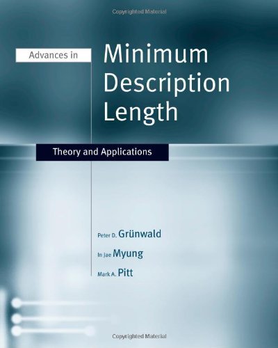 Advances In Minimum Description Length: Theory And Applications (NEURAL ...