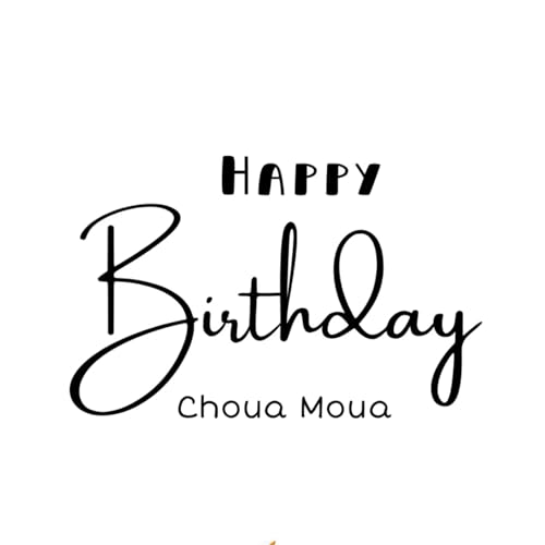 Play Happy Birthday by Choua Moua on Amazon Music Unlimited