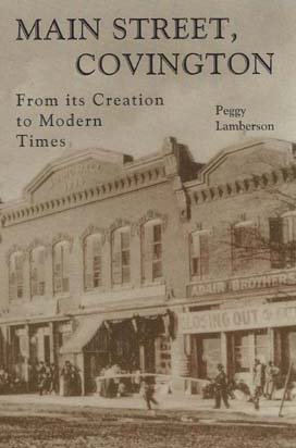 Main Street, Covington: From its Creation to Modern Times: Lamberson ...