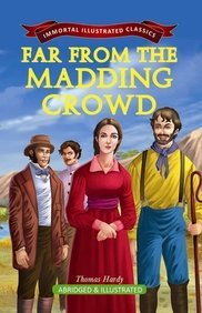 Amazon.co.jp: Far From The Madding Crowd (Immortal Illustrated Classics ...