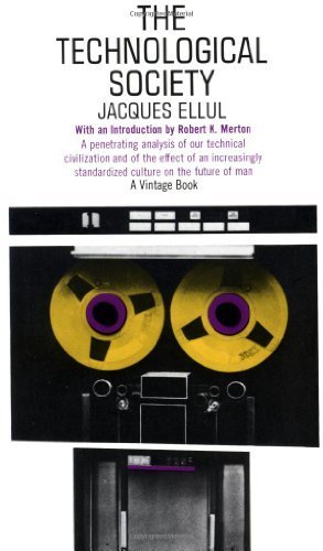 The Technological Society by Jacques Ellul (1967) Mass Market Paperback ...