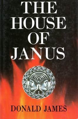 The House of Janus: Amazon.co.uk: James, Donald: 9780434371228: Books