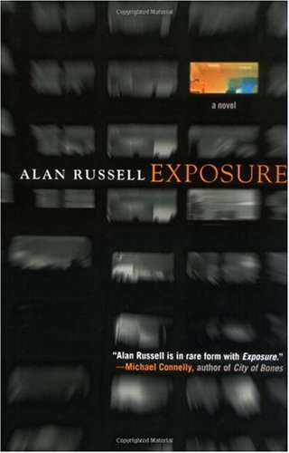 Exposure: A Novel: Russell, Alan: 9780312289249: Amazon.com: Books