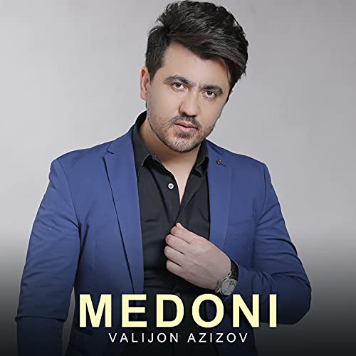 Play Medoni by Valijon Azizov on Amazon Music