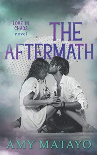 Amazon.com: The Aftermath (Love In Chaos): 9781691871742: Matayo, Amy ...