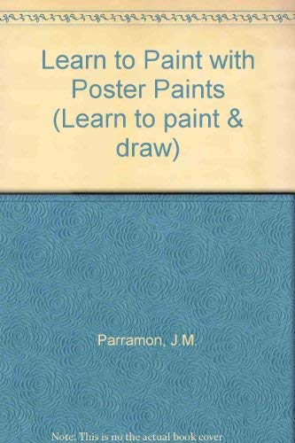 Amazon.co.jp: Learn to Paint with Poster Paints (Learn to paint & draw ...