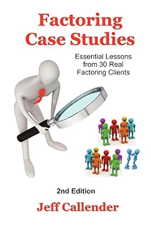 Amazon.com: Factoring Case Studies: Essential Lessons from 30 Real ...