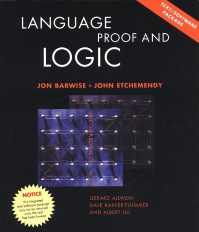 Language, Proof, and Logic by Jon Barwise (2000-01-04): Jon Barwise ...