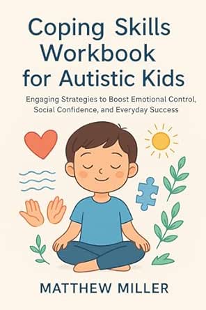 Amazon.com: Coping Skills Workbook for Autistic Kids: Engaging ...