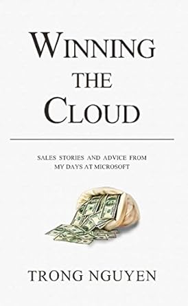 Amazon.com: WINNING THE CLOUD: SALES STORIES AND ADVICE FROM MY DAYS AT ...