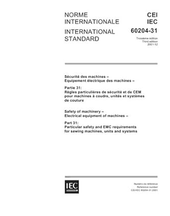 IEC 60204-31 Ed. 3.0 b:2001, Safety of machinery - Electrical equipment of machines - Part 31 ...