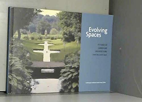 Evolving Spaces: 75 Years of Landscape Architecture from the South-west ...