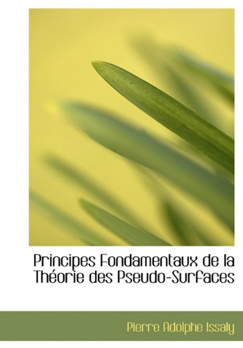 Principes Fondamentaux de La Th Orie Des Pseudo-Surfaces : Buy Online at Best Price in KSA ...
