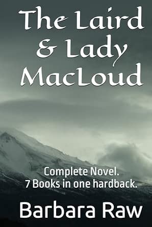 Amazon.com: The Laird & Lady MacLoud: Complete Novel. 7 Books in one ...