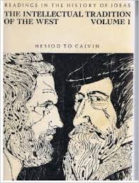 The Intellectual Tradition of the West Volume 1 and 2: Unknown Author ...
