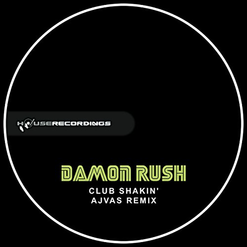 Play Club Shakin' (Ajvas Remix) by Damon Rush on Amazon Music