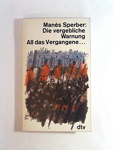 Sperber, Manès: All das Vergangene.... - : Sperber, Manès: Amazon.de ...