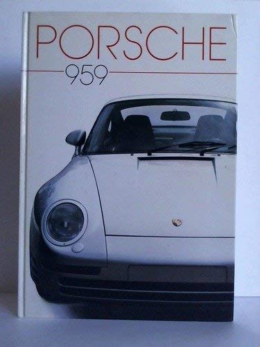 Amazon.com: Porsche 959: 9783860702901: Books
