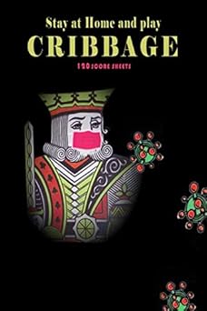 Cribbage 120 Score Sheets : stay at home and play Cribbage Classic ...