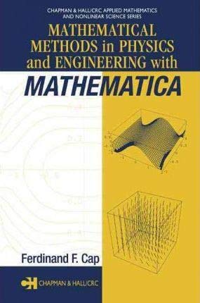 Mathematical Methods in Physics and Engineering with Mathematica ...