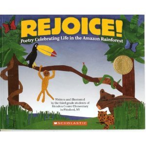 Rejoice! Poetry Celebrating Life in the Amazon Rainforest: 3rd grade ...