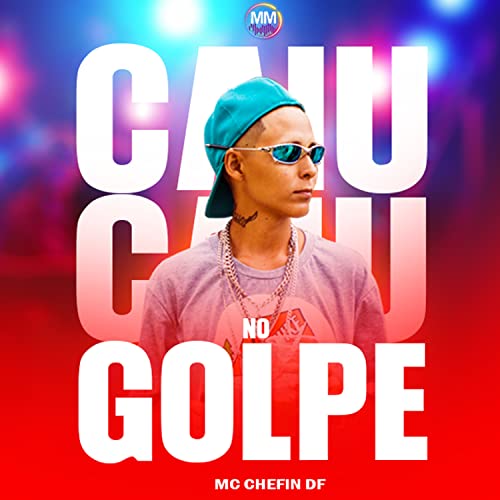 Amazon Music Unlimited - Mc Chefin DF 『Caiu no Golpe』